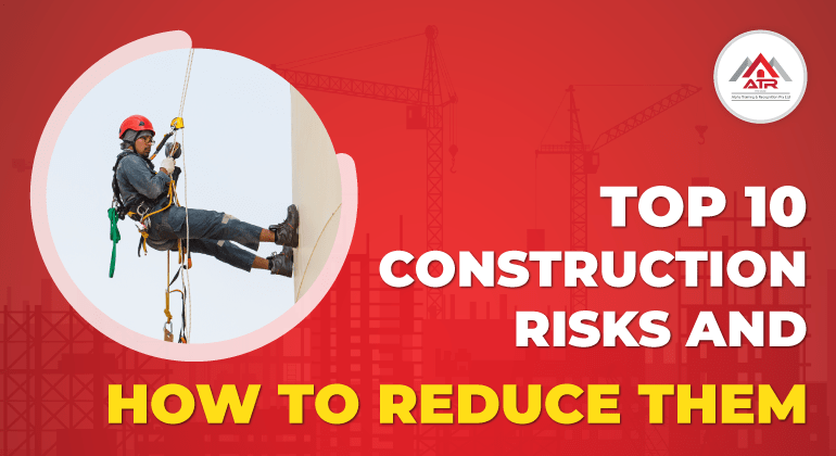 Top 10 Construction Risks and How to Reduce Them - ATR - Alpha Training ... Top 10 Construction Risks and How to Reduce Them - ATR - Alpha Training ...